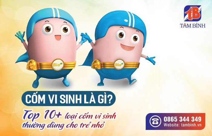 [Cốm vi sinh là gì?] Top 10+ cốm vi sinh chuyên gia khuyên dùng